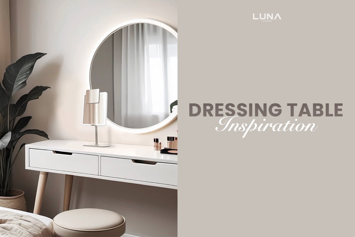 Luxury Dressing Table Inspo: Style ORBIT Soft Stone (2026)